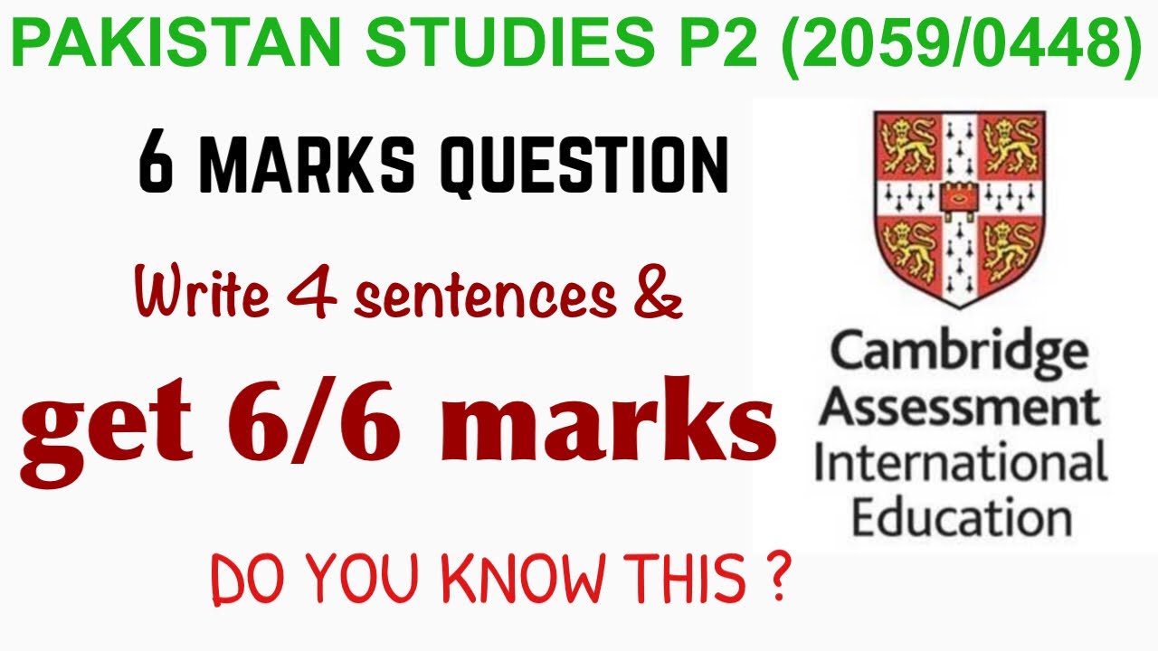 PAKISTAN STUDIES P2 : How to attempt 6 marks question in 4 minutes ...