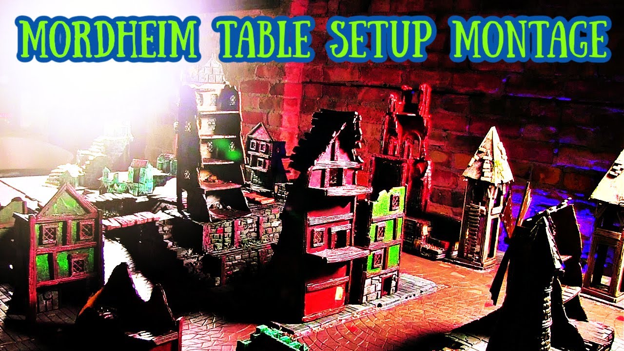 Mordheim Table Setup Supercut - YouTube