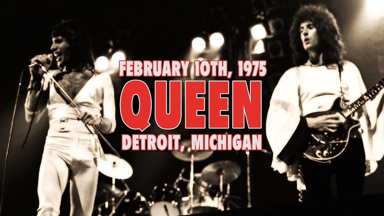 Queen - Live in Detroit, MI (10th February 1975) - YouTube
