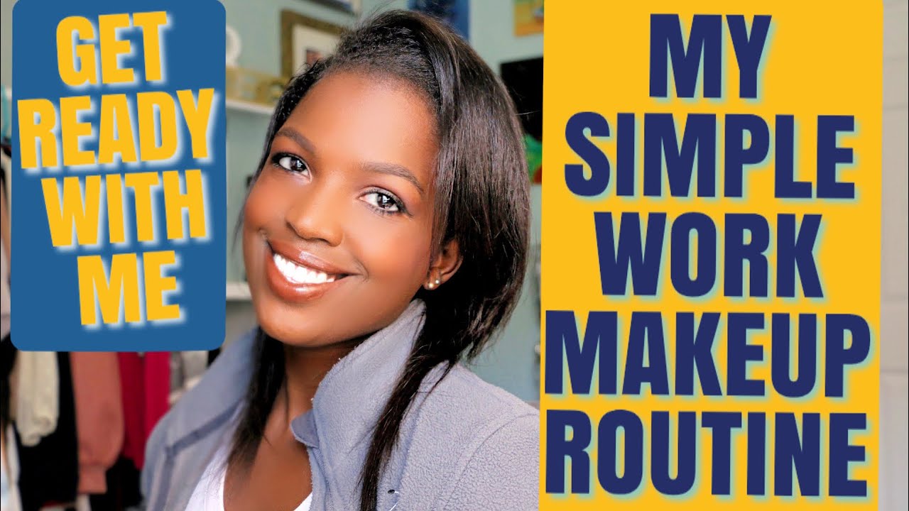 GET READY WITH ME!! How to Create a Simple Work Makeup Routine - YouTube