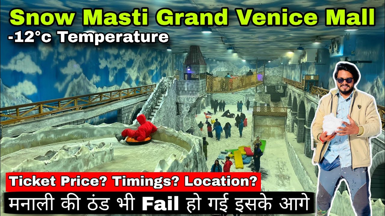 snow masti greater noida /snow masti greater noida ticket price ...