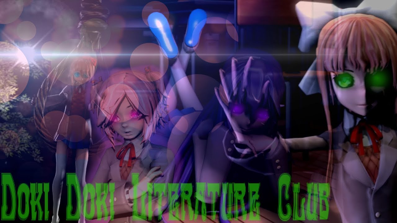 [DDLC SFM] Doki Doki Literature Club - Nightmare by Rezyon (short ...