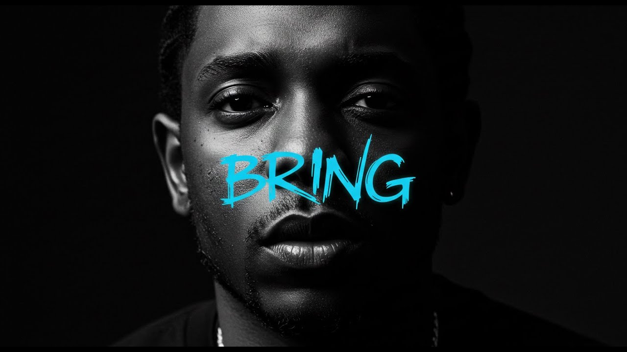 Kendrick Lamar - BRING | (Real Rap x Trap Soul)🎧💔 - YouTube