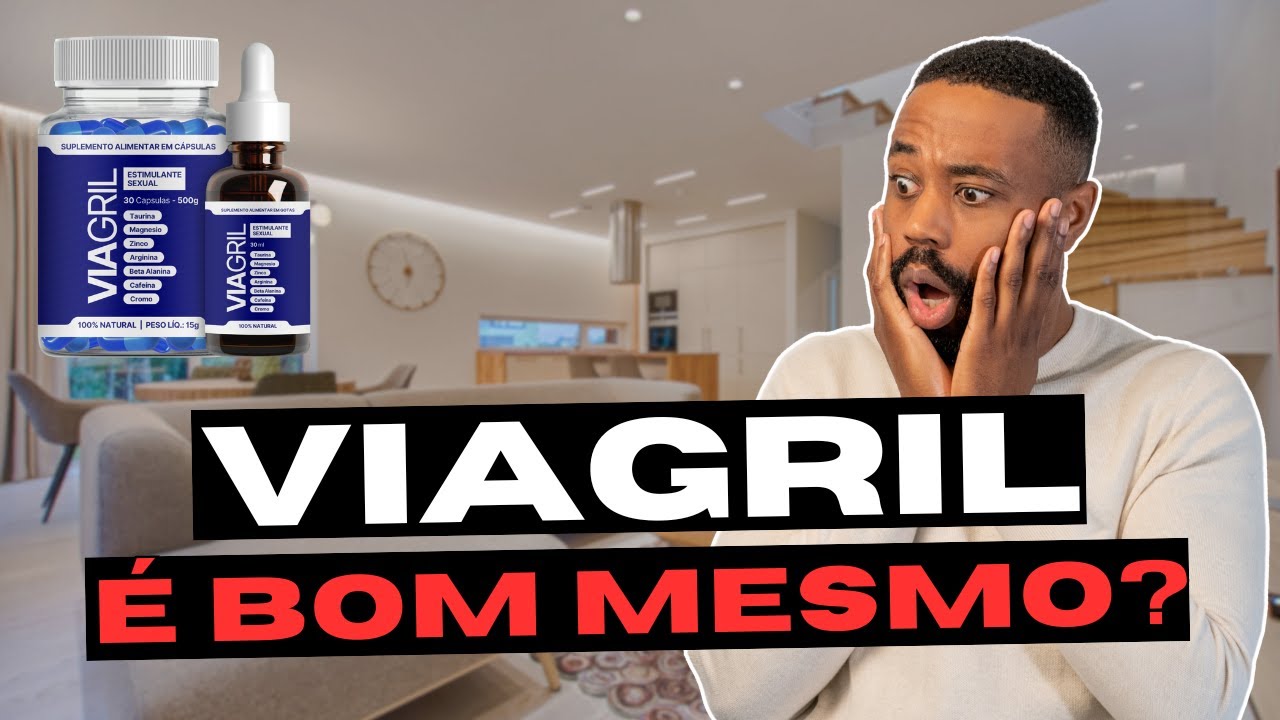 VIAGRIL estimulante sexual é confiável? VIAGRIL estimulante sexual ...