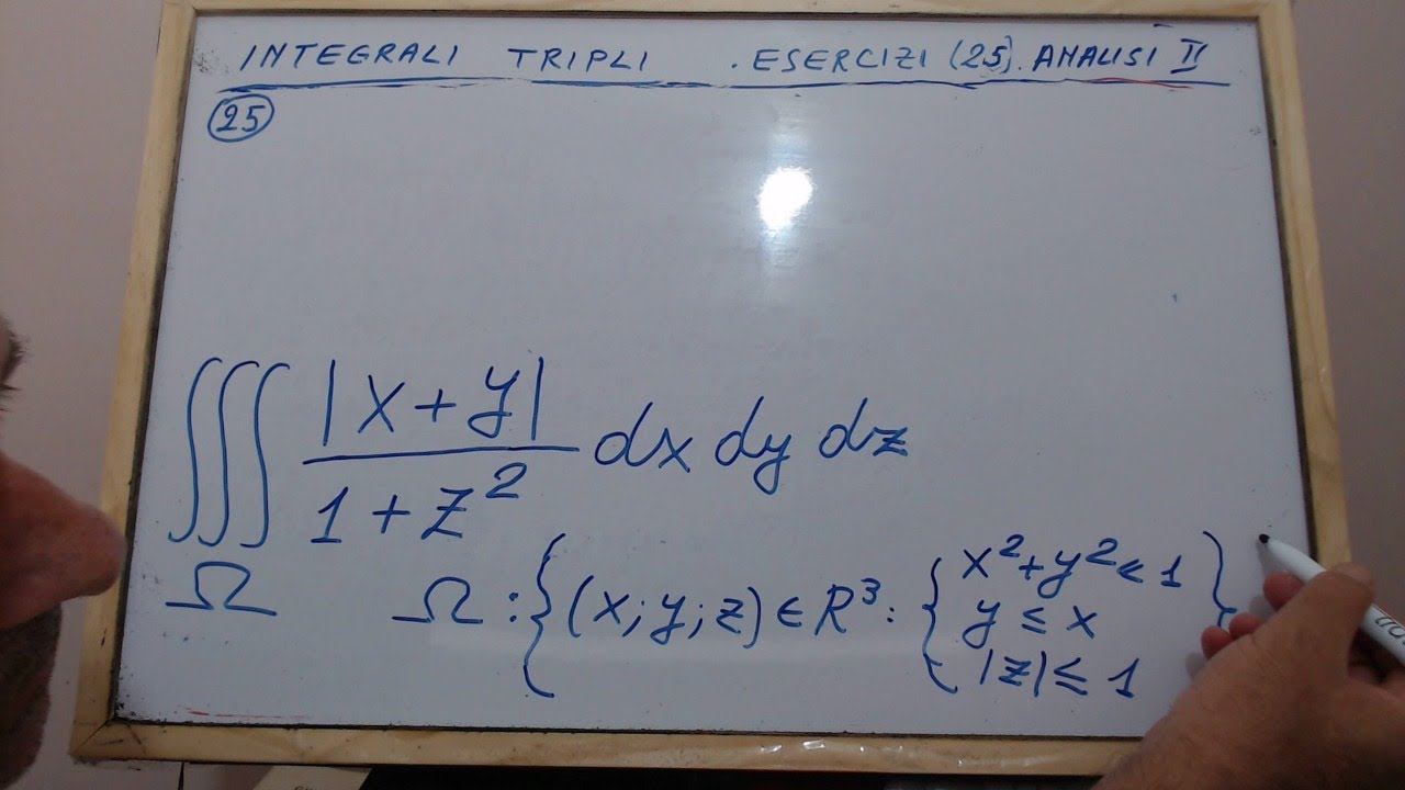 Integrali tripli ; Esercizio nr. 158 - Analisi matematica 2 - Vladimir ...