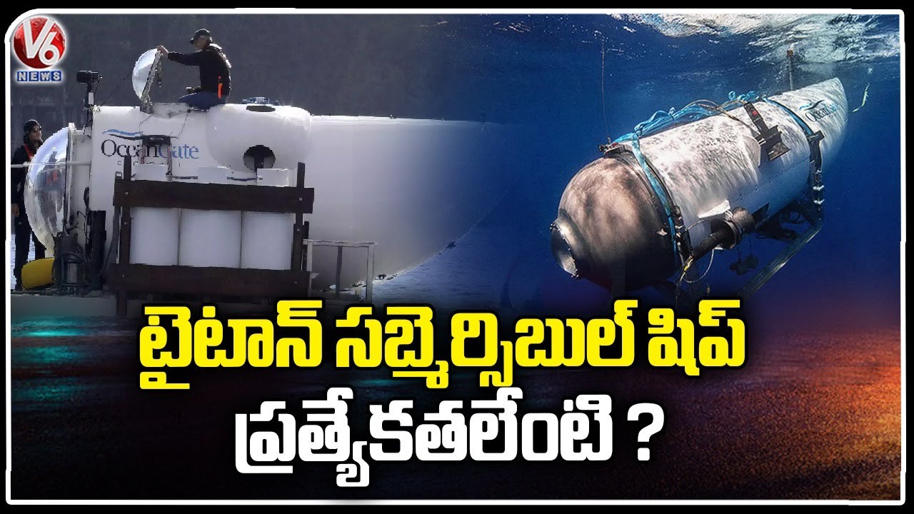 Special Report On Titan Submersible Specifications And Facilities | V6 ...