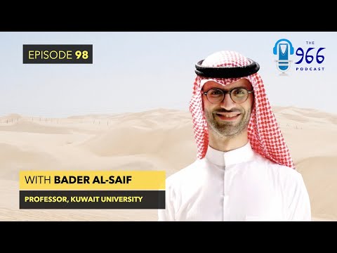 Bader Al Saif joins The 966 to talk about Saudi Arabia as an emerging economic and diplomatic power