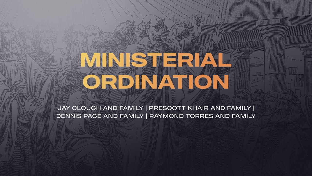 2023 Ministerial Ordination - YouTube