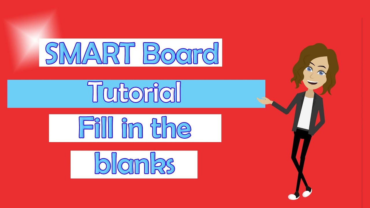 SMART Board Tutorial | Fill in the Blanks - YouTube