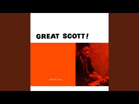 Shirley Scott Trio – Great Scott ! – Vinyl (LP), 1959 [r10645925] | Discogs