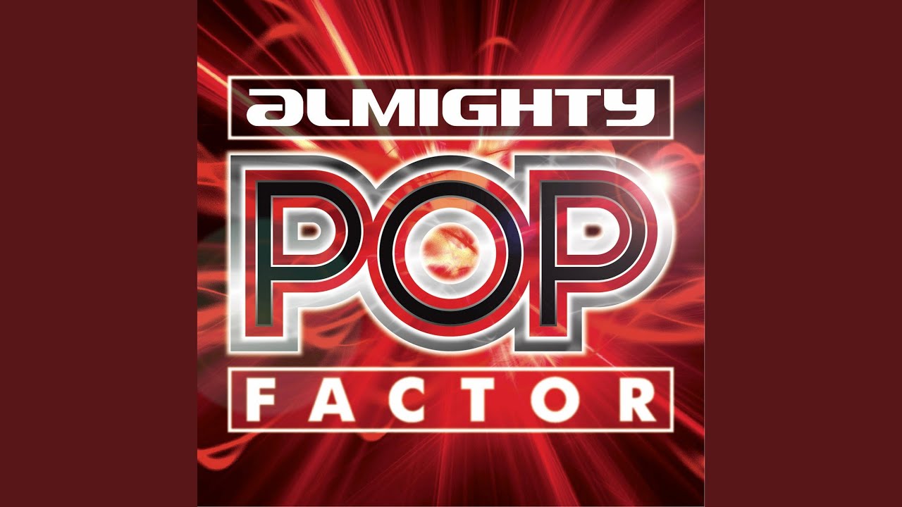 Almighty Pop Factor - The Climb (Almighty 12" Essential Mix) - YouTube