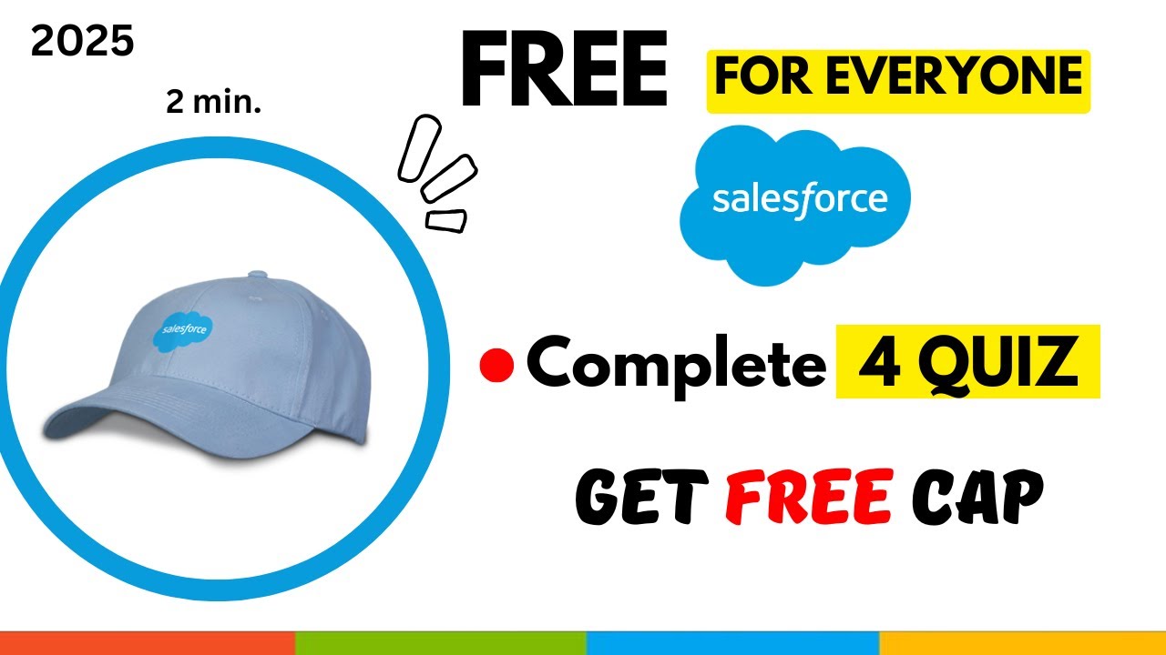Free Salesforce Cap in 4 Quiz || Free Salesforce Swags in 2025 - YouTube