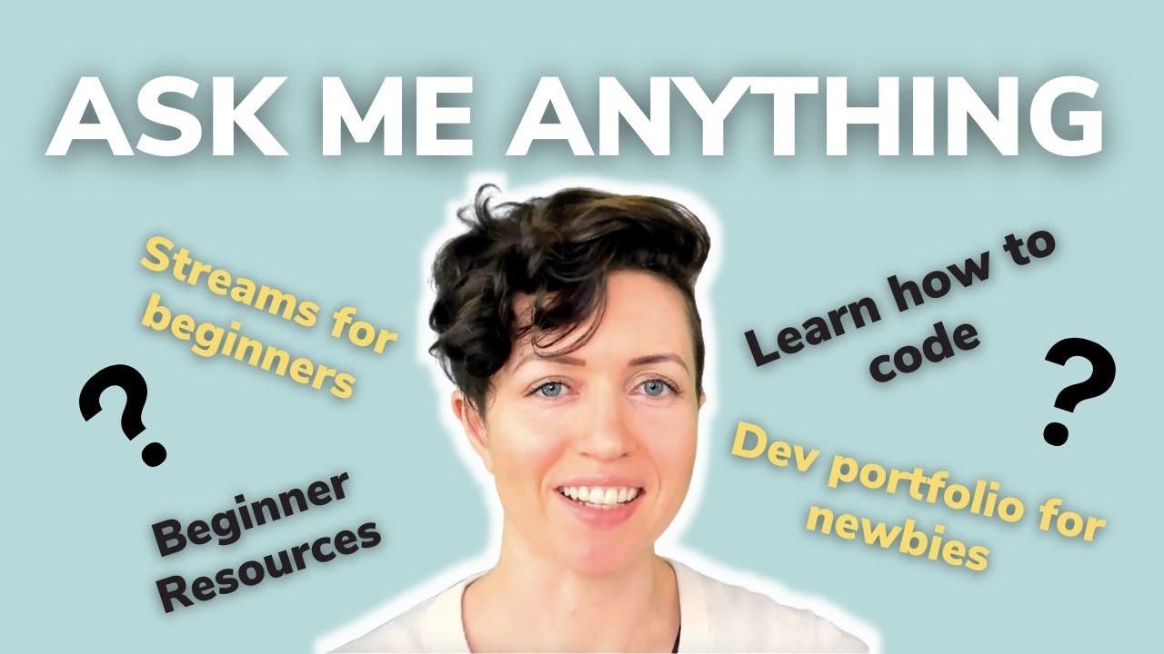 Ask me Anything: Q&A for Code Newbies! - YouTube