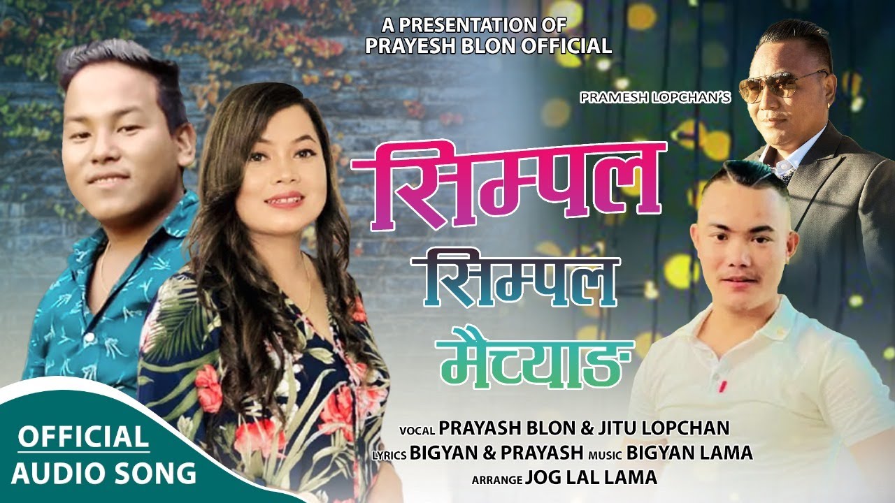 New Tamang Selo Song Simple Simple Ft. Prayash Blon,Jitu Lopchan,Bigyan Lama 2080/2023 - YouTube