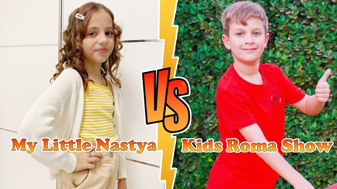Kids Roma Show VS My Little Nastya Transformation 👑 New Stars From Baby ...