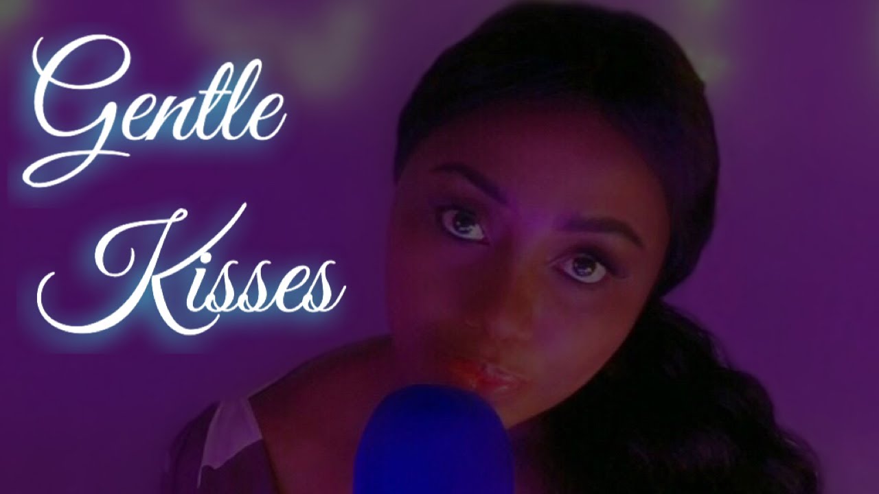 ASMR | Gentle Kissing Sounds & Tingly Mouth Sounds - YouTube
