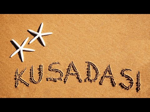 KUŞADASI | Buraya gelmeden mutlaka izleyin!
