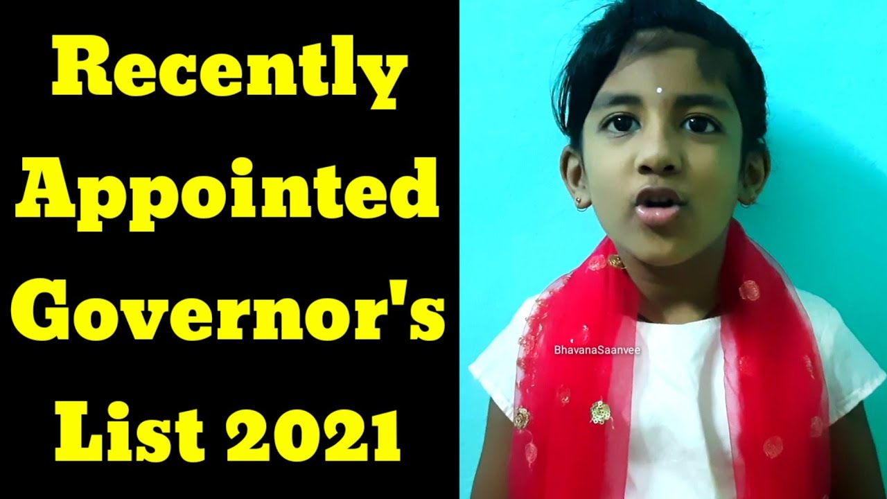 Recently Appointed Governor's List 2021 | 8 Latest Governor's Appointed ...
