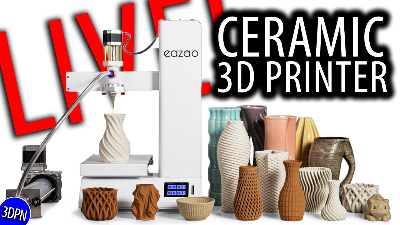 CERAMIC 3D PRINTER LIVE! Cerambot Eazao Unbox & First Print - YouTube
