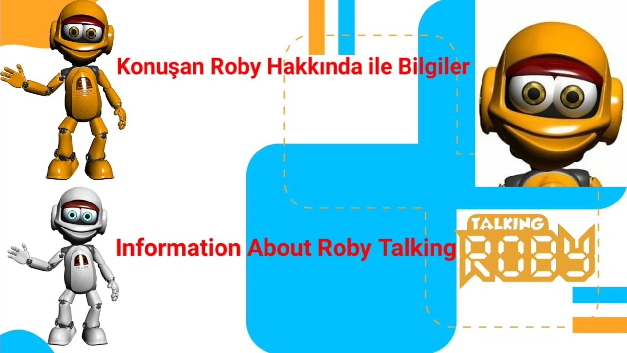 Konuşan Roby Hakkında ile Bilgiler Information and About Talking Roby ...