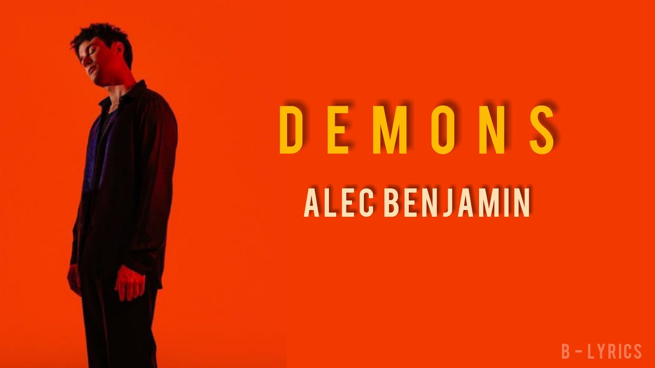 Demons (lyrics) | Alec Benjamin - YouTube