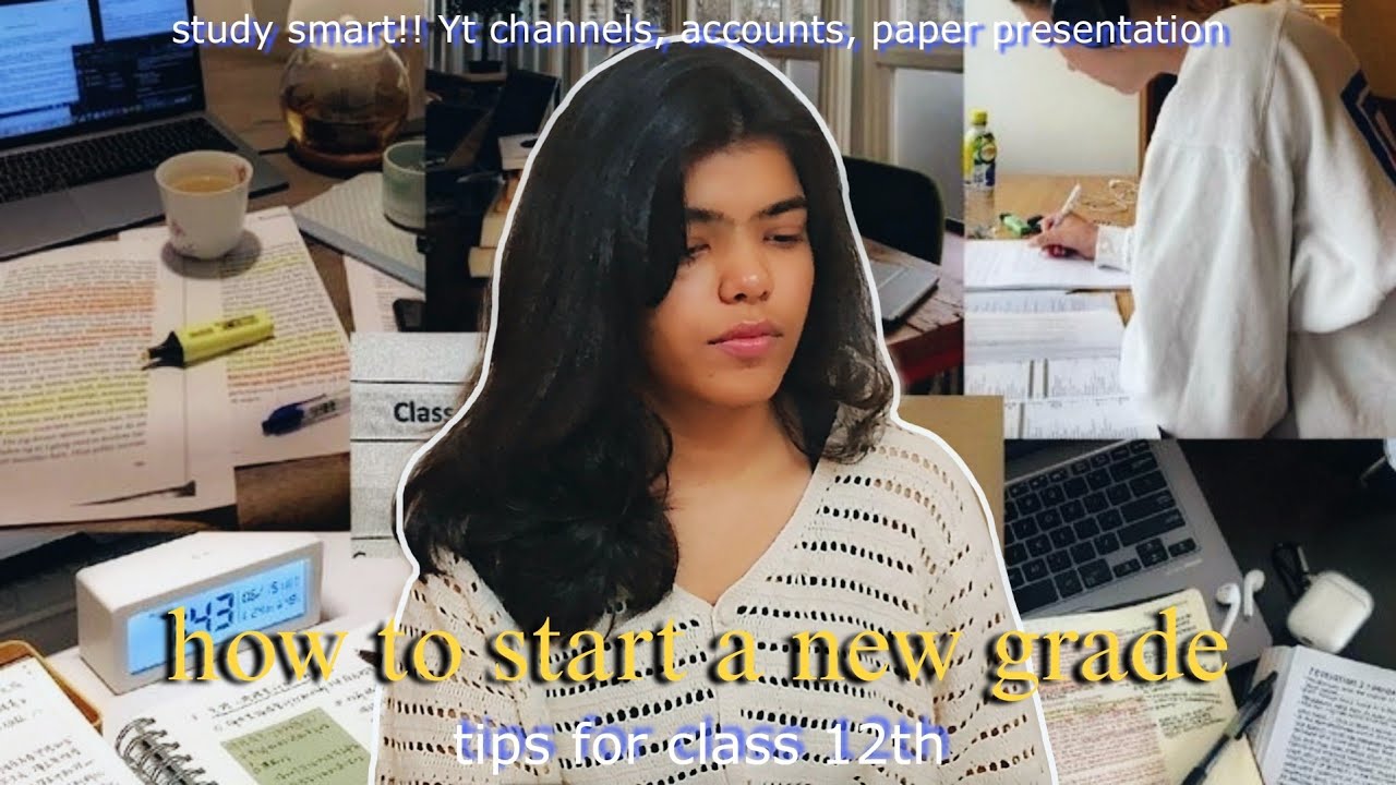 HOW TO START 12TH GRADE | commerce student | channels, study strategy ...