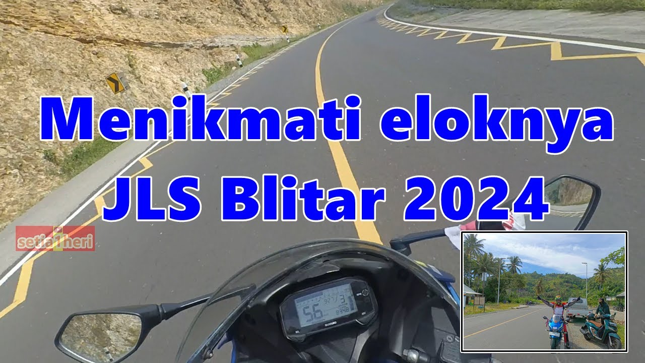 Menikmati eloknya JLS (Jalan Lintas Selatan) Blitar...wow muluss gans ...