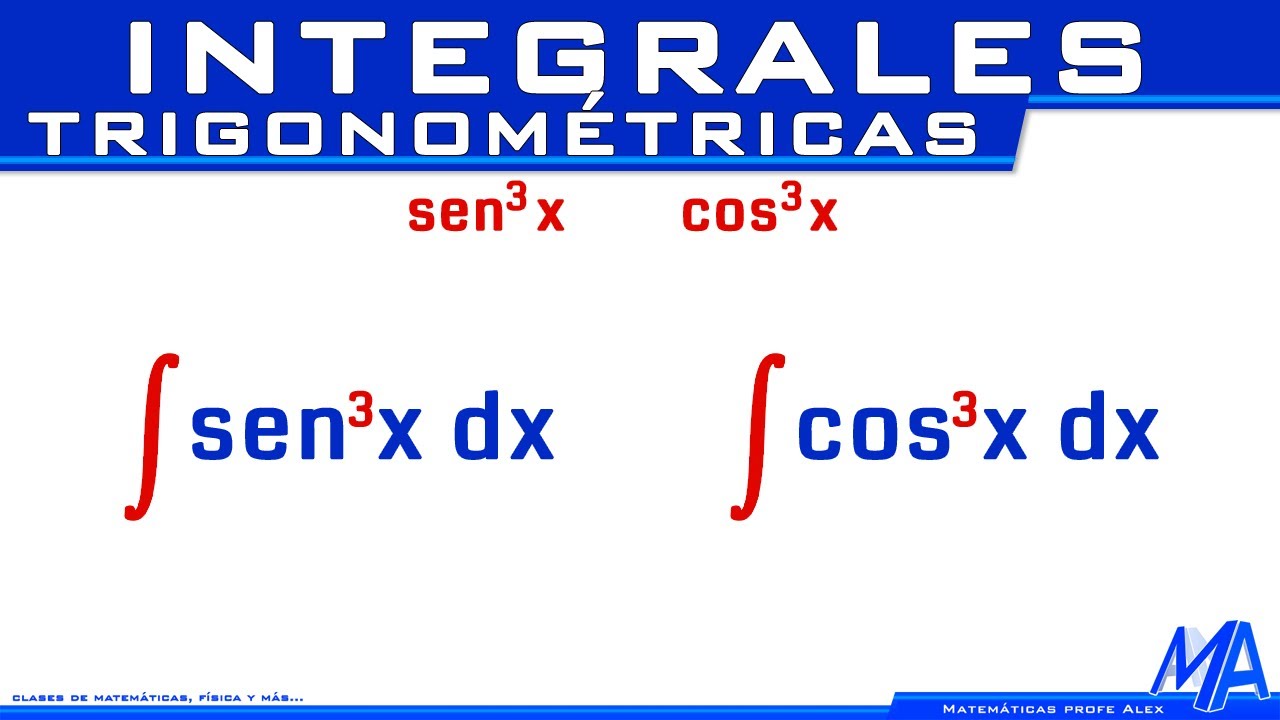 Integral de sen³x o de cos³x | seno al cubo o coseno al cubo ...