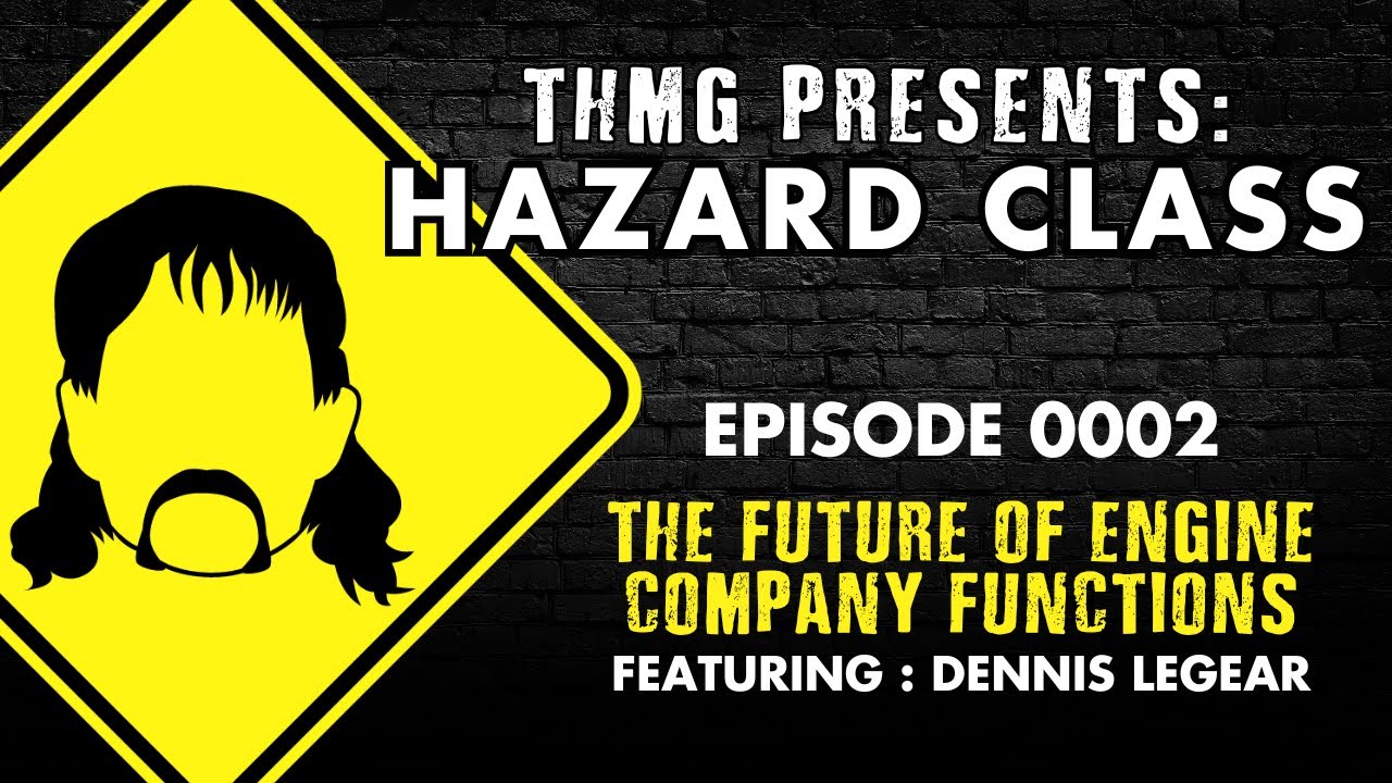 HC0002 - The Future of Engine Company Functions Featuring: Dennis ...