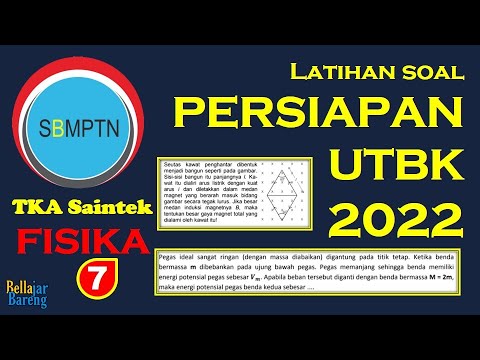 LATSOL UTBK 2022 SAINTEK FISIKA Part 7 - YouTube