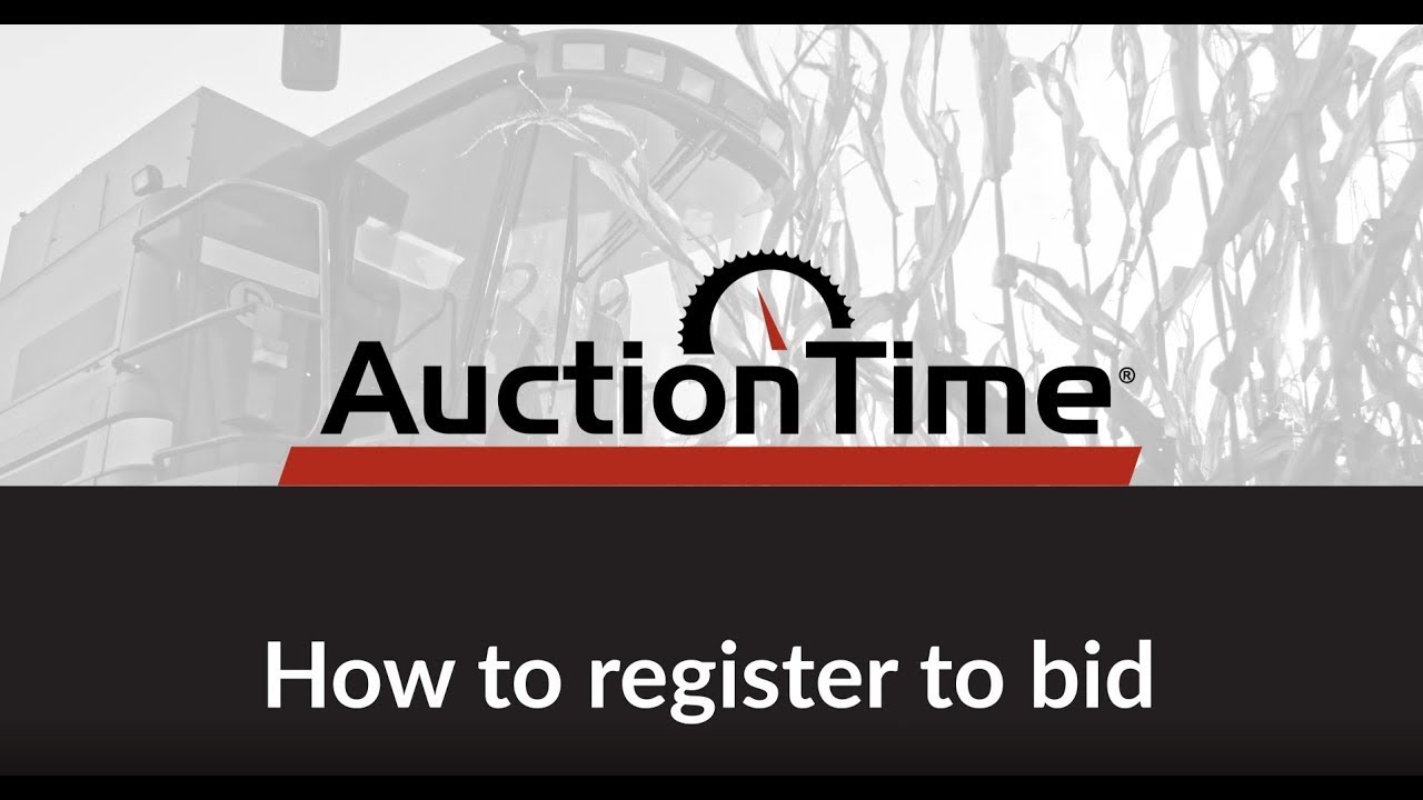 How To Register To Bid On AuctionTime - YouTube