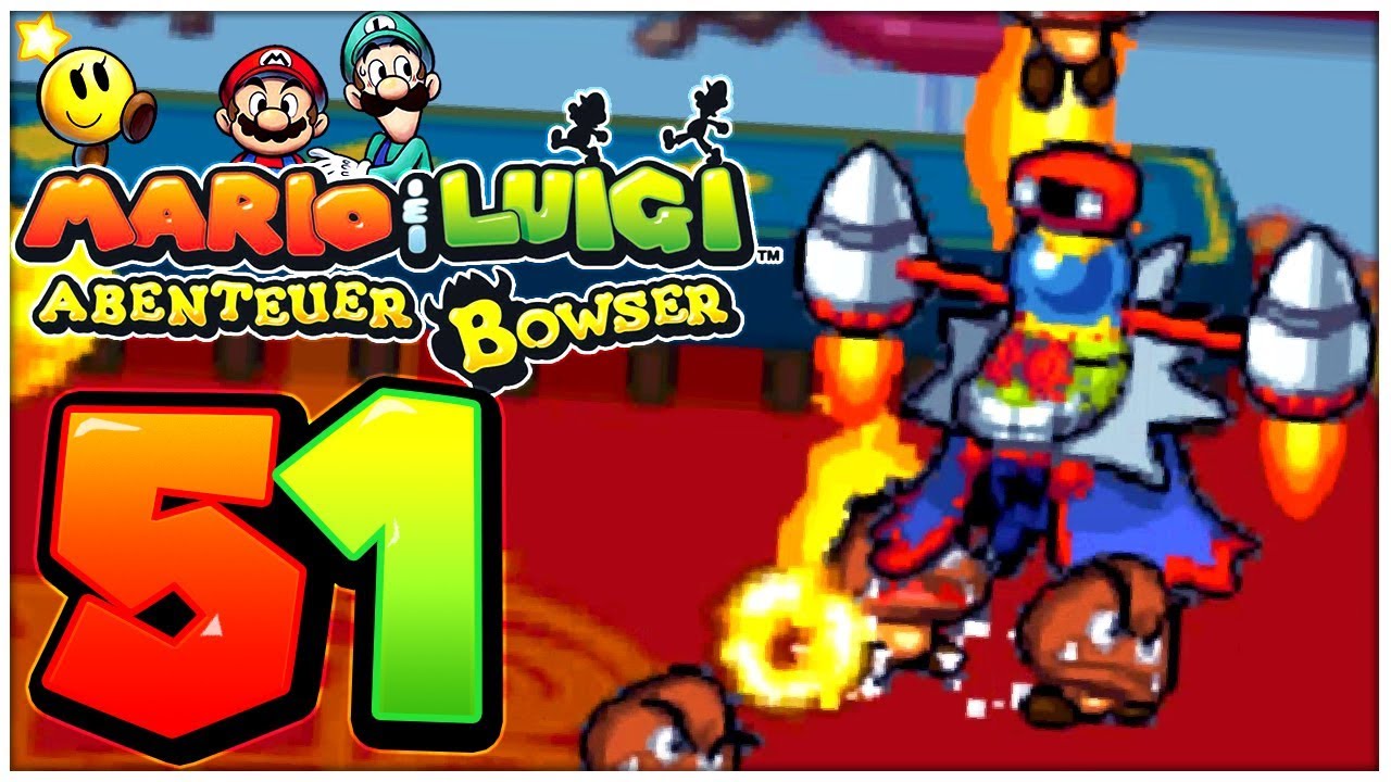 MARIO & LUIGI ABENTEUER BOWSER Part 51: FINAL KRANKFRIED Bosskampf ...