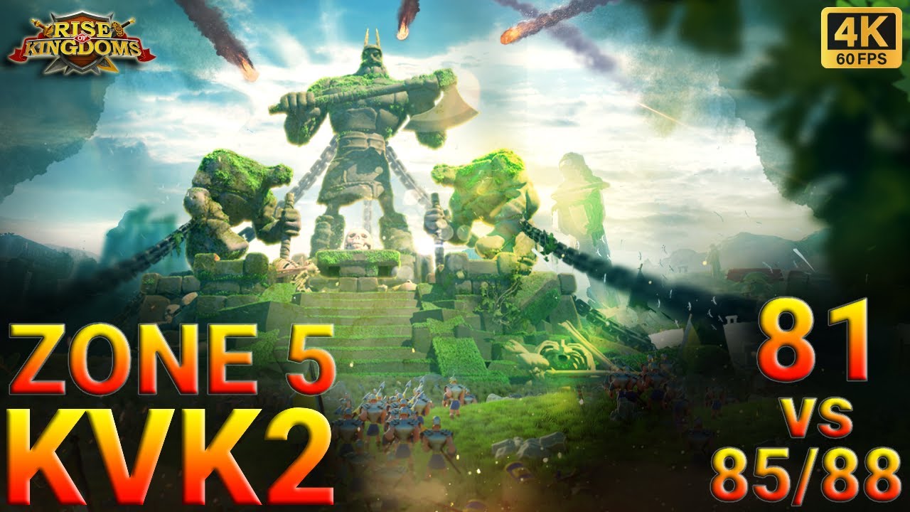 ROK : KVK 2 | 88 & 85 VS 81 | PASS 4 | ZONE 5 | كفك 2 | PART 1 - YouTube