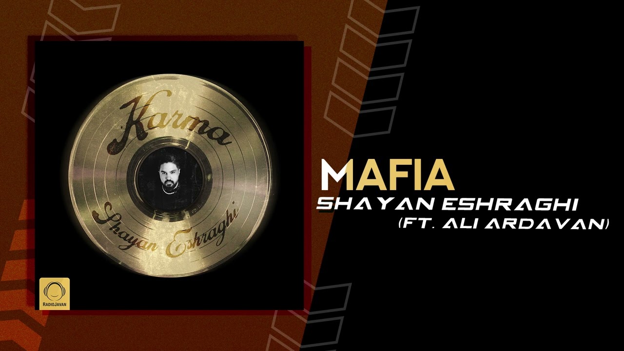 Shayan Eshraghi - Mafia (feat. Ali Ardavan) | OFFICIAL TRACK Chords - Chordify