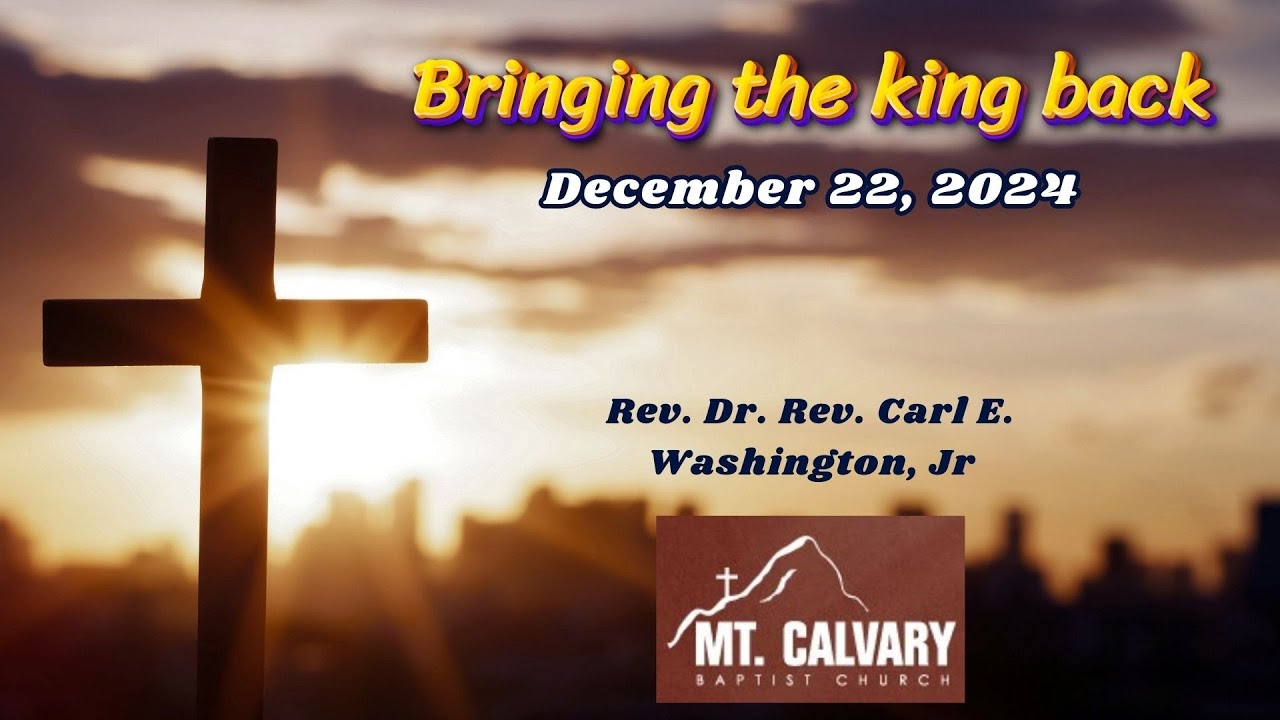 Bringing the king back - Dec. 22, 2024 - YouTube