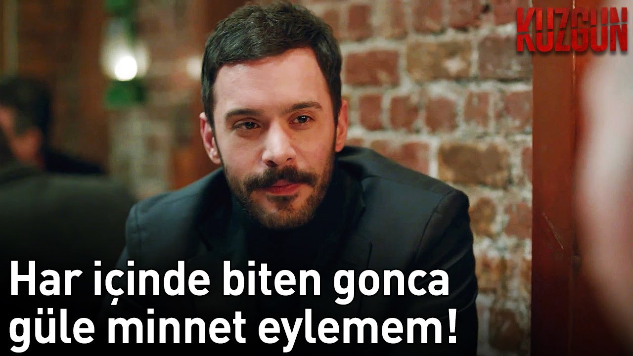 Har İçinde Biten Gonca Güle Minnet Eylemem! | Kuzgun - YouTube