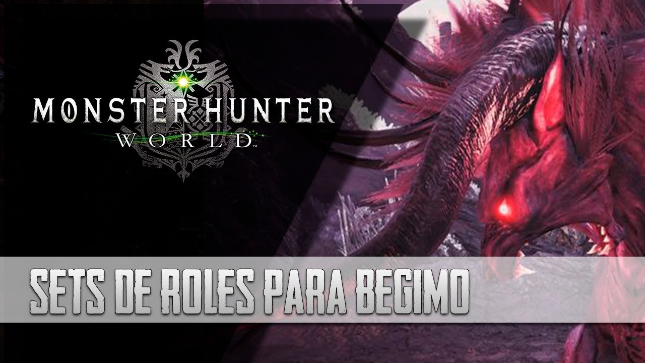 [Masa Guía] Monster Hunter World - Sets de Roles para la batalla con ...
