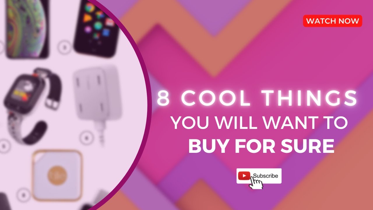 8 cool gadgets that you can’t resist to buy - YouTube