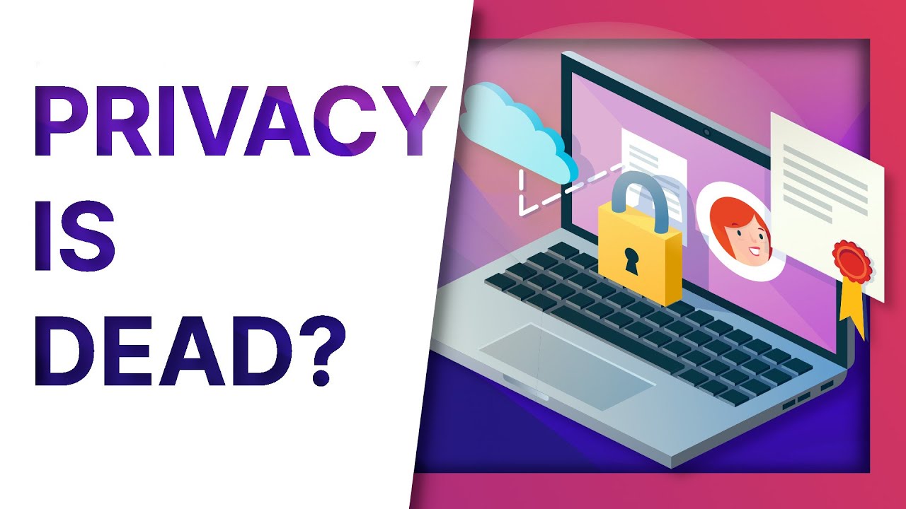 Privacy is DEAD, I have NOTHING TO HIDE, and other privacy myths and ...