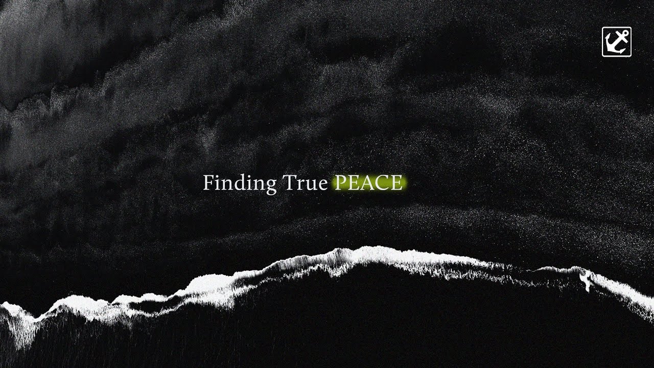 Finding True Peace | Rob McWilliams | Anchor Church Hawaii - YouTube