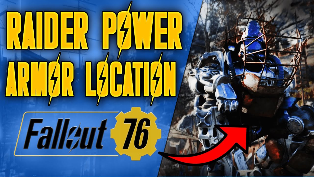 Fallout 76 Raider Power Armor Location - YouTube