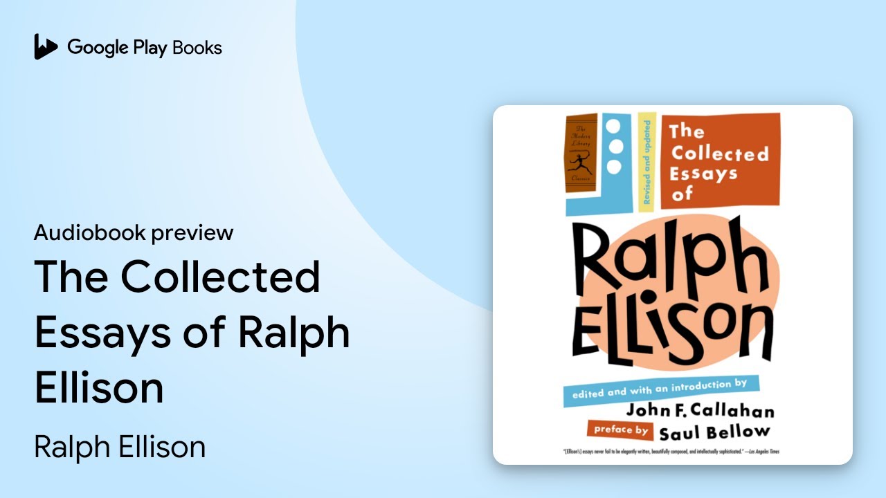 The Collected Essays of Ralph Ellison by Ralph Ellison · Audiobook ...