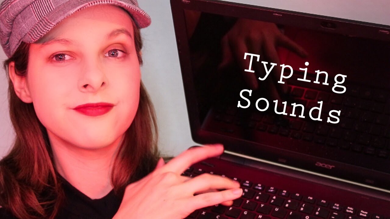 ASMR Typing Sounds / Laptop Tapping / Keyboard Typing *No Speaking* - YouTube