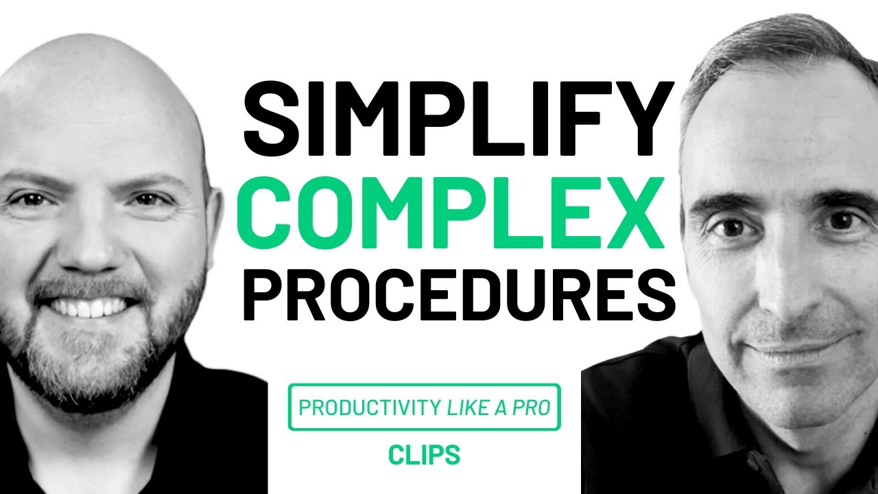 Clip 4 What if employees find the Procedures too complex or time ...
