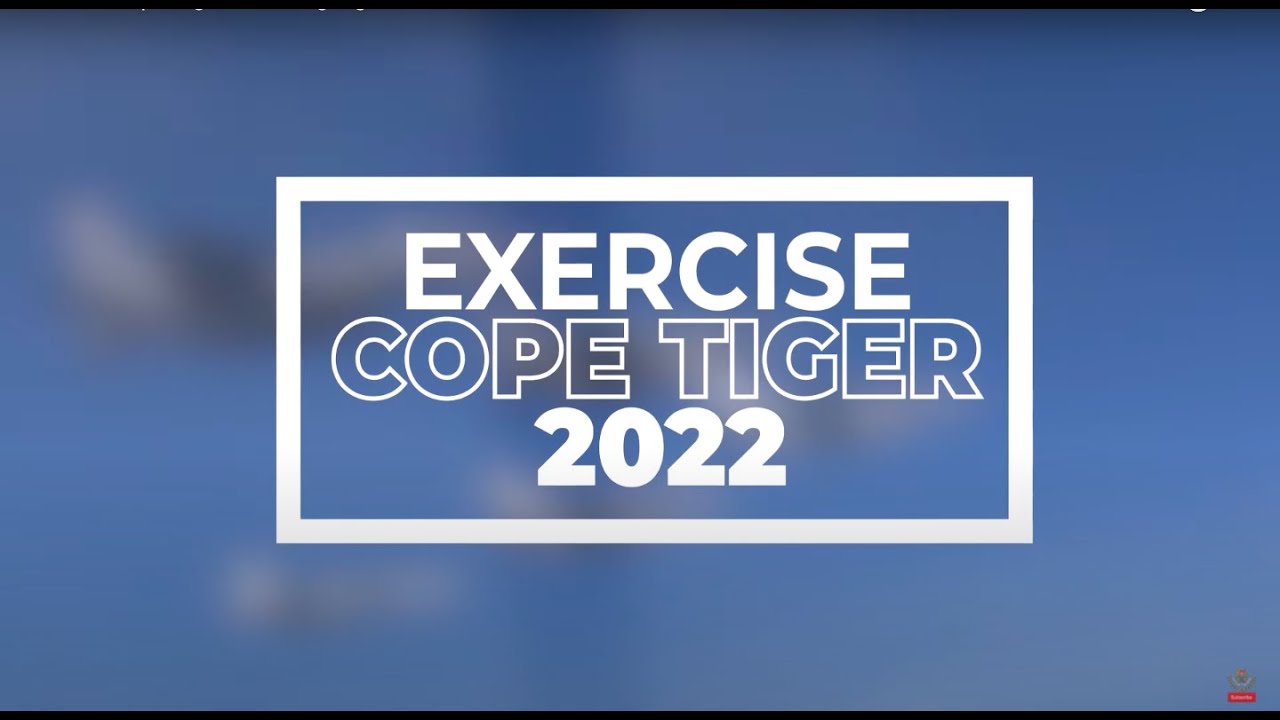 Exercise Cope Tiger 2022 Highlights! - YouTube