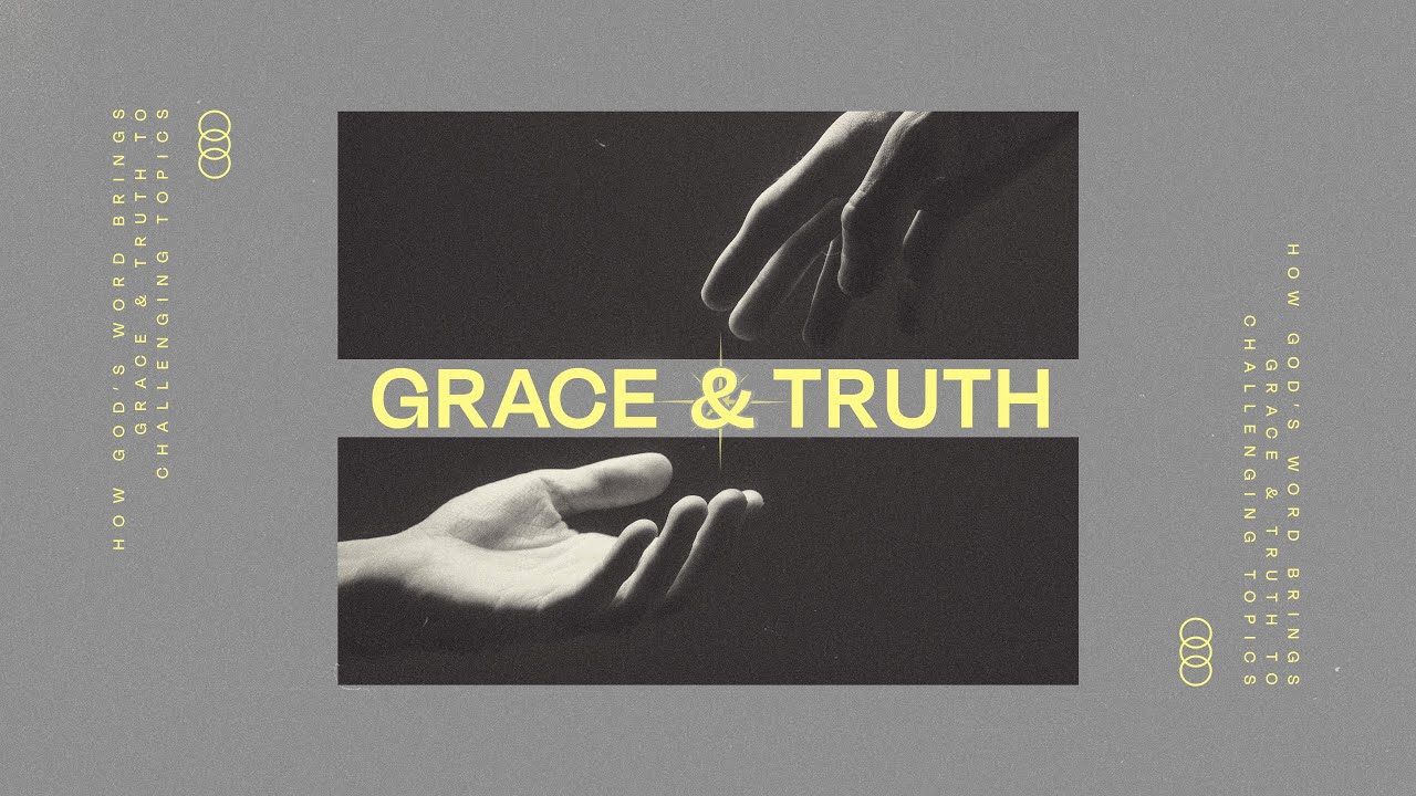Grace, Truth, and Gender - YouTube