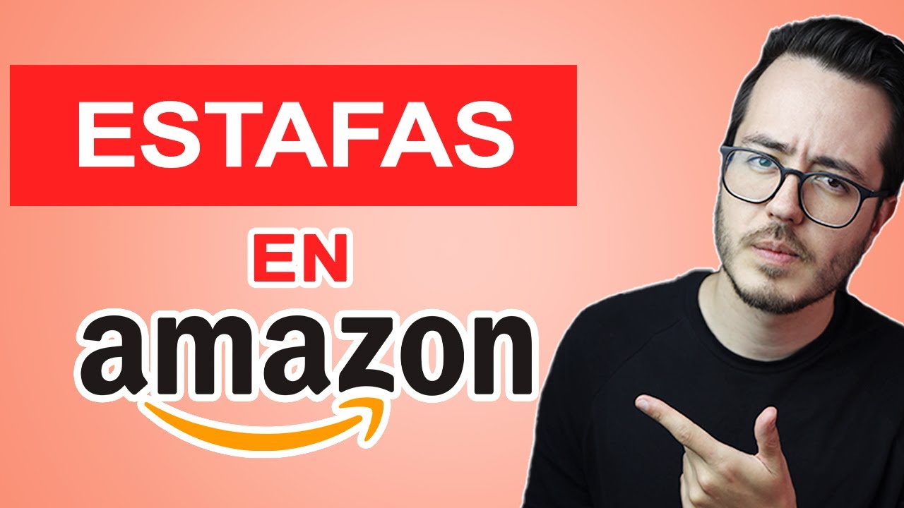 La estafa “más común” en Amazon Europa y EUA ⚠️💵 - YouTube