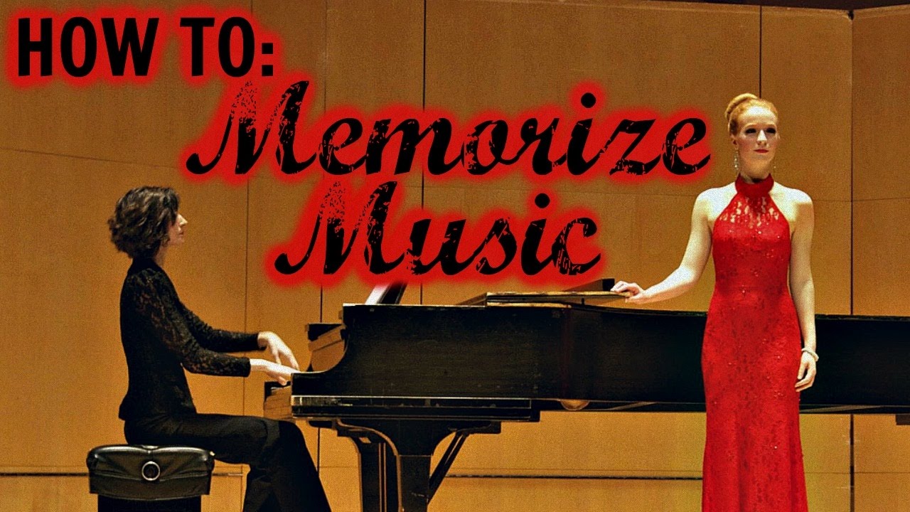 HOW TO: Memorize Music Quickly and Easily - YouTube