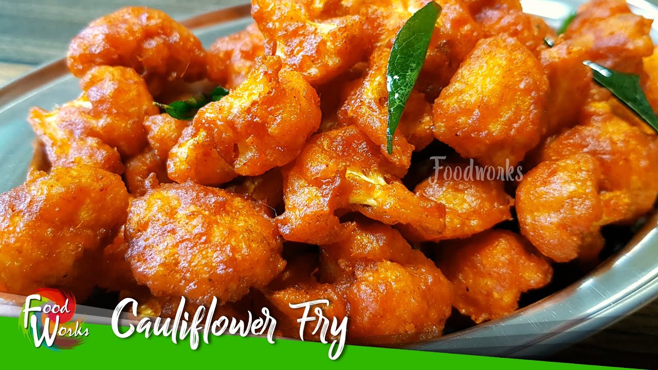 Gobi Fry Recipe | How To Make Cauliflower Fry | Crispy Cauliflower Fry ...