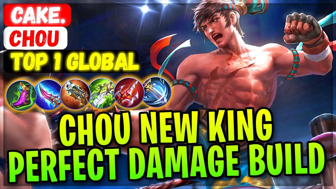 Chou New King Perfect Damage Build [ Top 1 Global Chou ] Cake. - Mobile ...